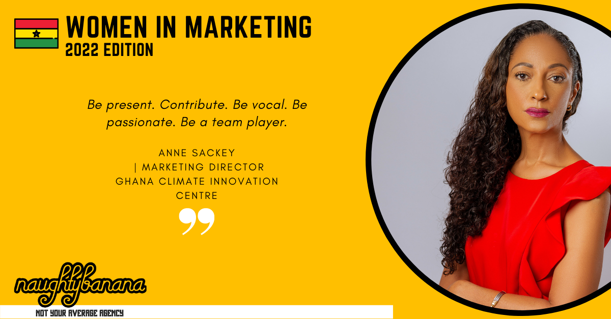 Women In Marketing 2022 Edition ft. Anne Sackey from Ghana Climate ...