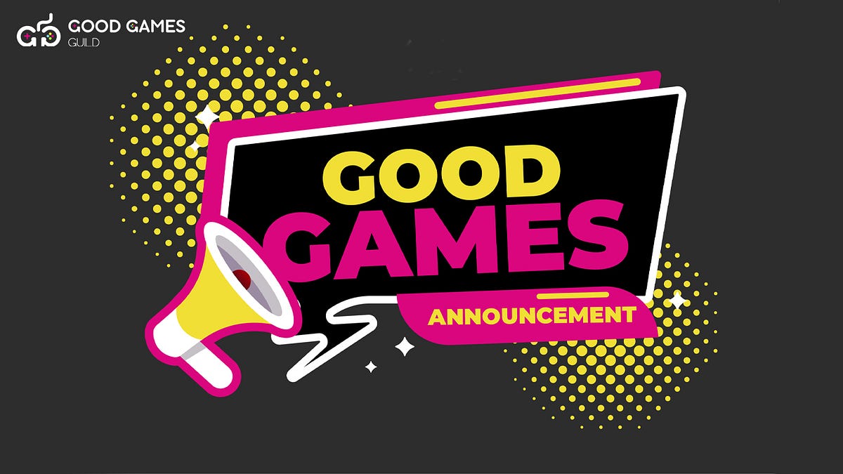 Good Games Guild — Scholarship Batch 1 | by Good Games Guild | Medium
