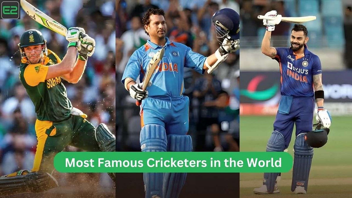 Top 5 Most Famous Cricketers in the World | by E2Betindia | Oct, 2024 ...