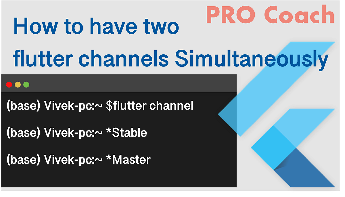 Master and Stable channel in flutter at a time | by Vivek Yadav | Medium
