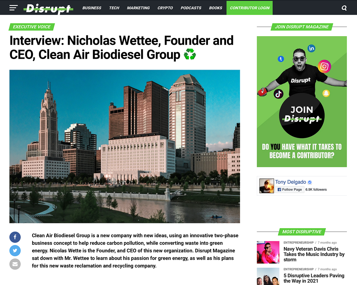 Interview: Nicholas Wettee, Founder and CEO, Clean Air Biodiesel Group ...