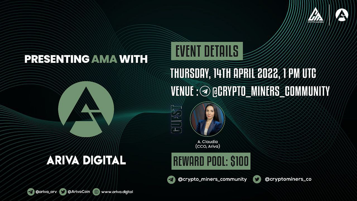 AMA Recap: CRYPTO MINERS X ARIVA DIGITAL | by CRYPTO MINERS | Medium