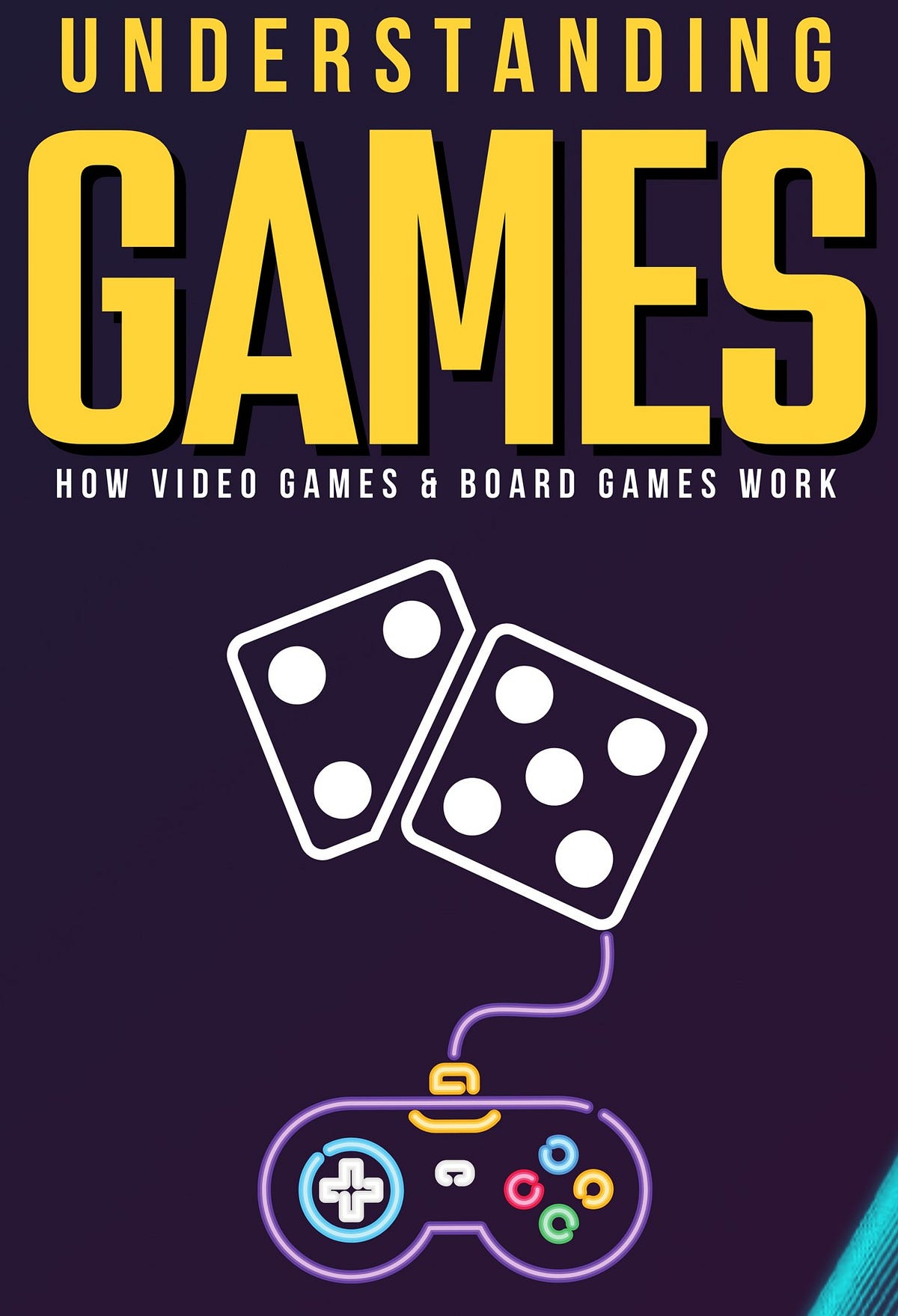 Understanding Games: How Video Games & Board Games Work | by Michael ...