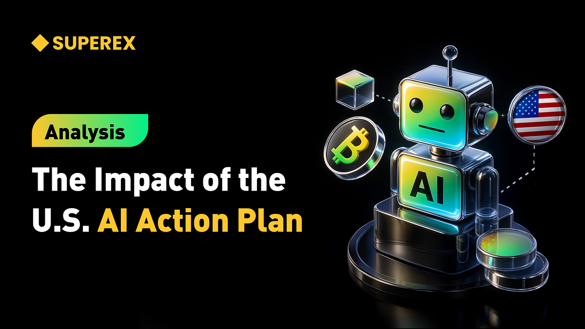 U.S. AI Action Plan Released: A Hidden Catalyst for the Crypto Market ...