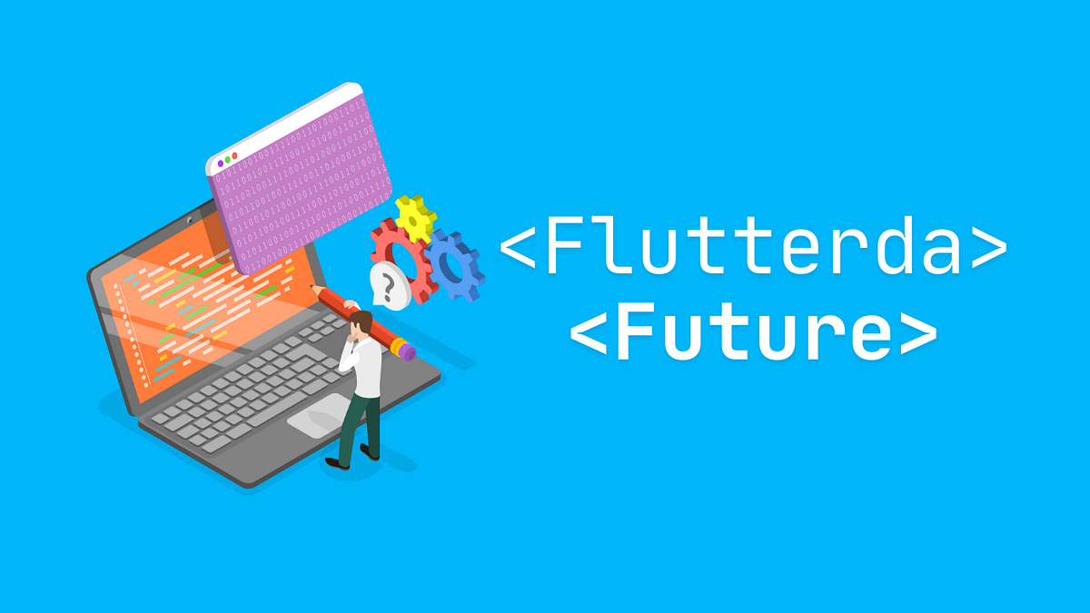 Flutterda Asenkron programlama: Future, Async, Await | by Dilara Kardaş ...