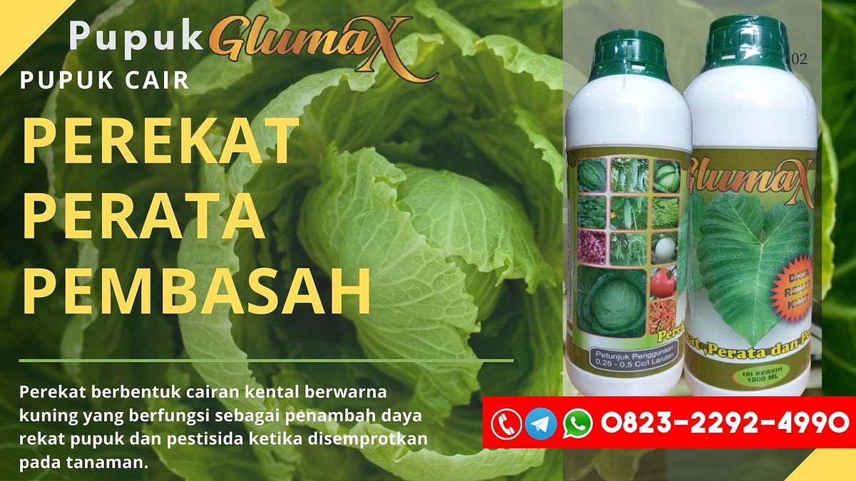 ANTI MOLER!!! 0823*2292*4490. HARGA perekat pupuk alami Jakarta Pusat ...
