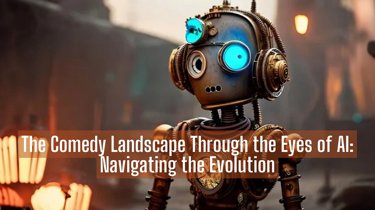 The Comedy Landscape Through the Eyes of AI: Navigating the Evolution ...