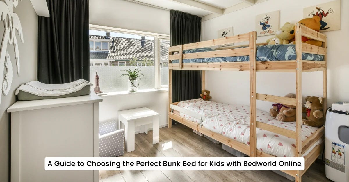 A Guide to Choosing the Perfect Bunk Bed for Kids - Bedworld in Perth ...