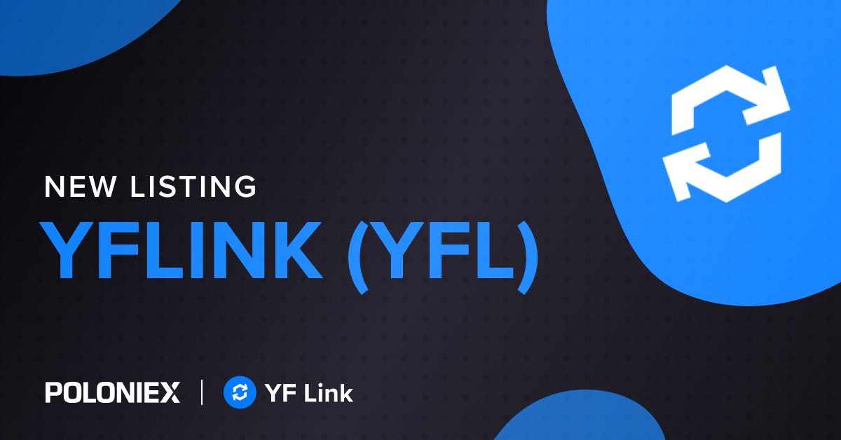 YFLINK is Now Available on Poloniex | by Poloniex | The Poloniex blog | Medium