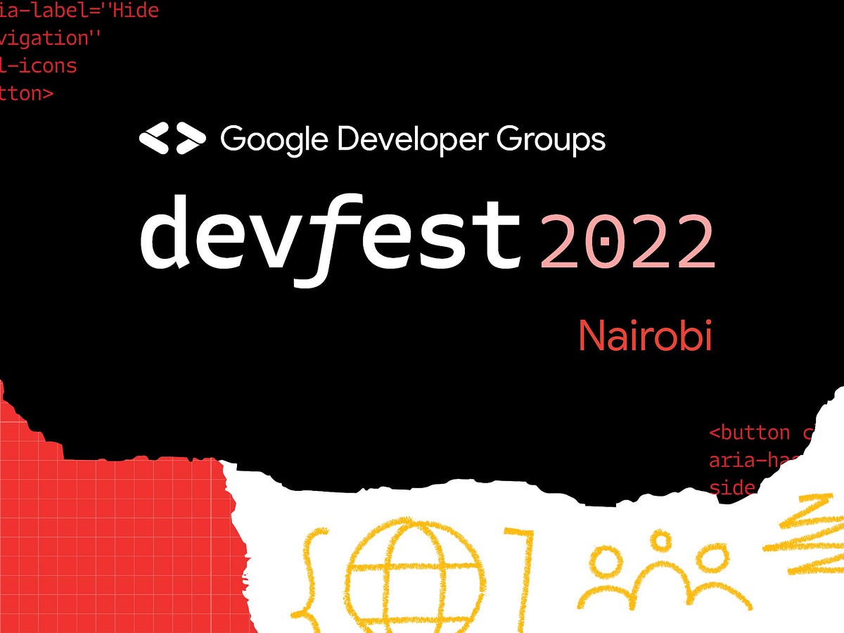 DevFest Tales. Devfest Nairobi | by Velda Kiara | GDG NAIROBI | Medium