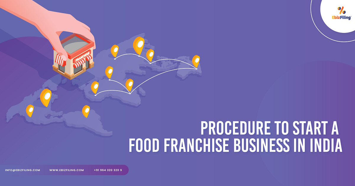 What is the process to start a food franchise business in India? | by ...