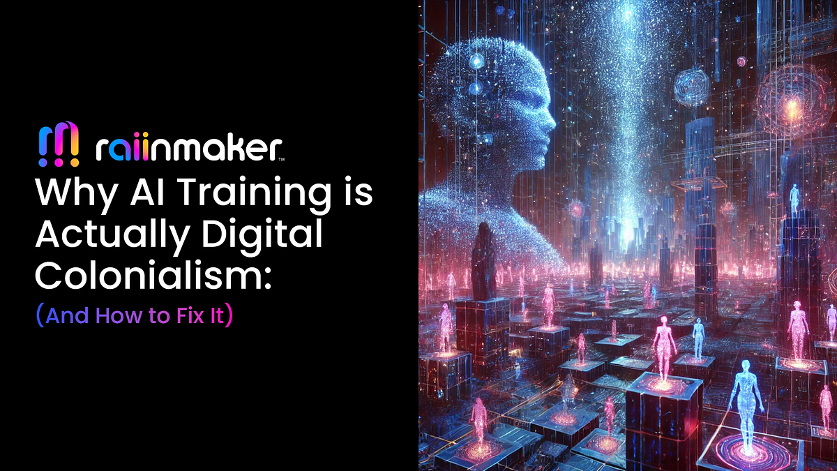 Why AI Training is Actually Digital Colonialism (And How to Fix It ...