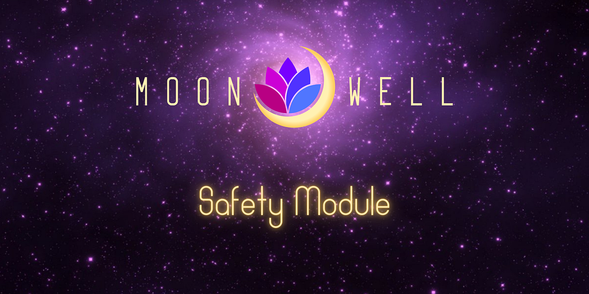 About Safety Module of Moonwell Protocol | by Julia Bortsova | Medium