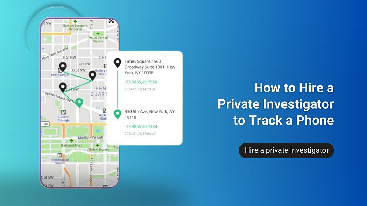 How to Hire a Private Investigator to Track a Phone | by Eunice J ...