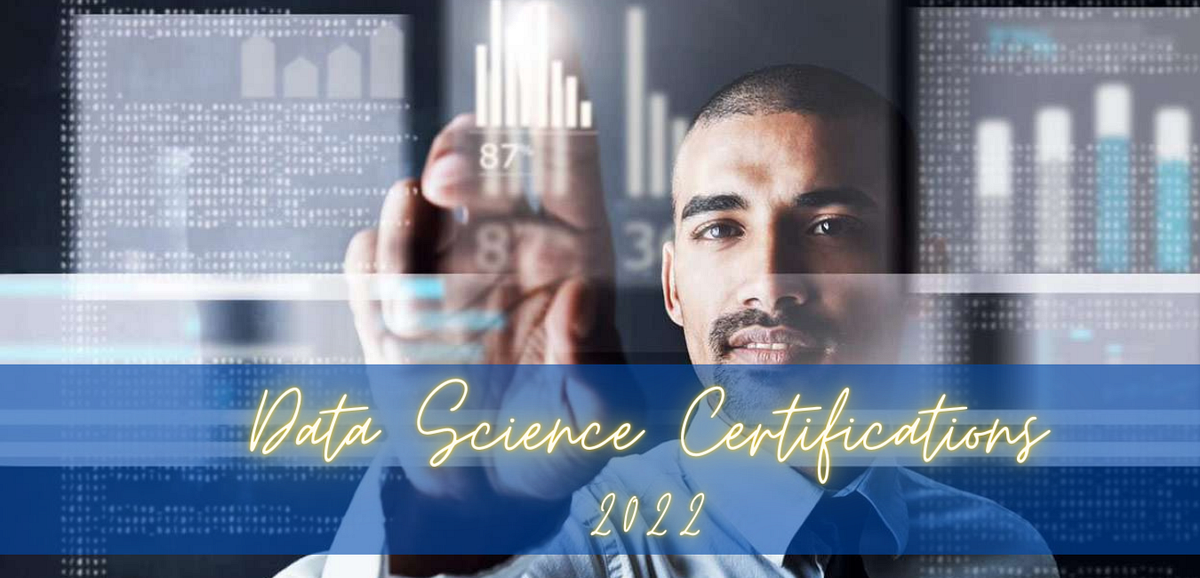 Best Online Data Science Courses & Certifications In 2022 | by Lucia ...