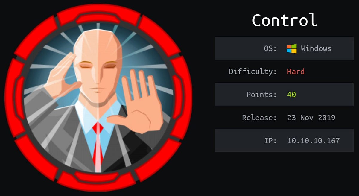 HackTheBox — Control (Walkthrough) | by sinfulz | Medium