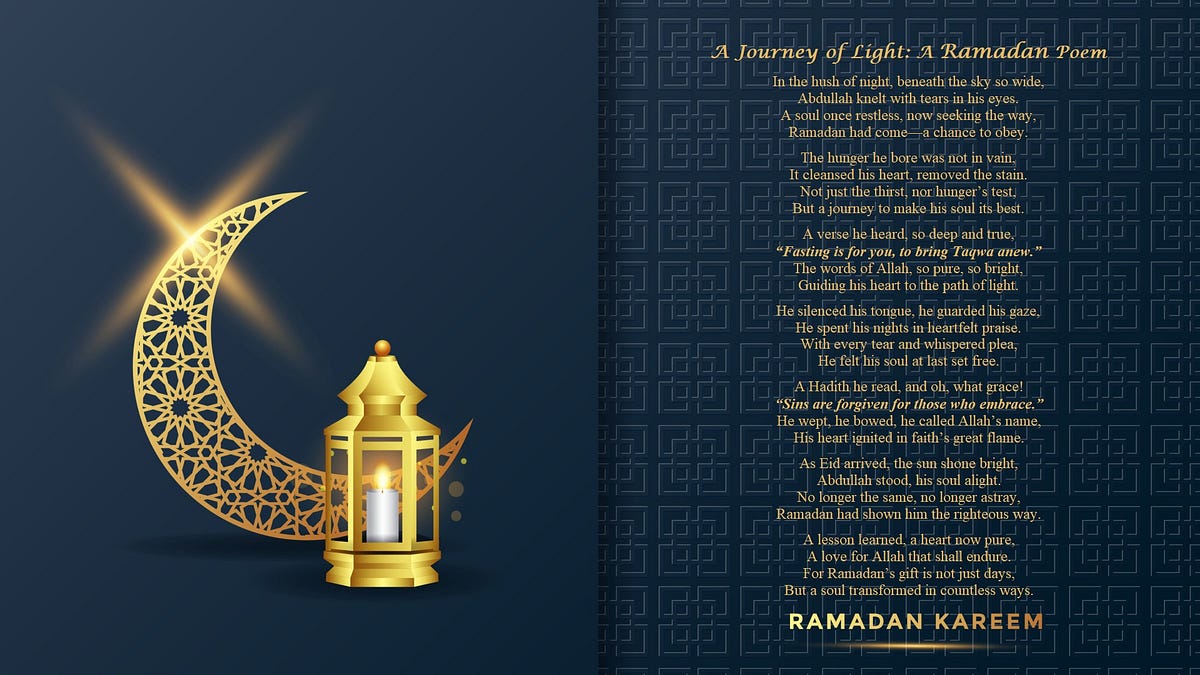 A Ramadan Poem. A Journey of Light: | by Muhammad Adnan Butt | Mar, 2025 | Medium