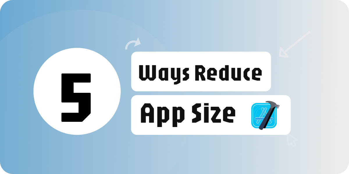 5 Ways To Reduce Youe iOS App Size | by Jerry PM | Stackademic