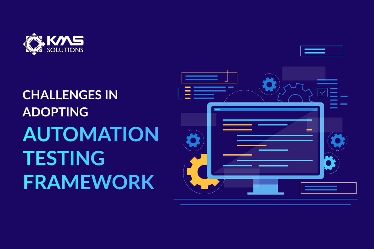 How Banks Overcome Challenges In Adopting Automation Testing Framework