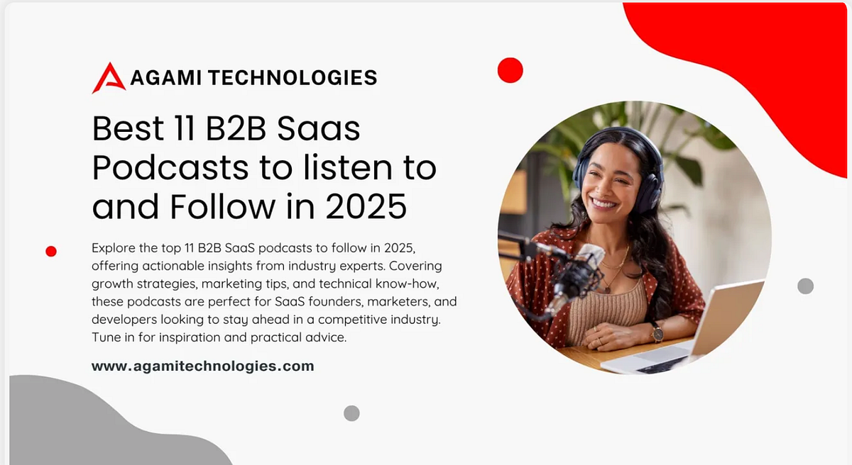 Best 11 B2B Saas Podcasts to listen to and Follow in 2025 | by Sonu ...