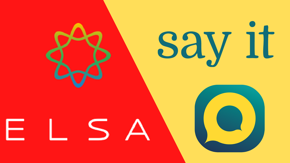 Say It vs ELSA Speak: Picking the Right App for Pronunciation | by Emma ...