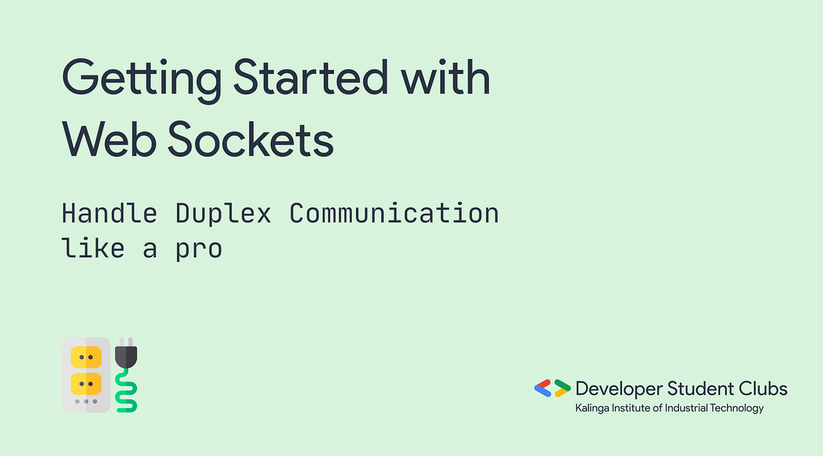 Getting Started with WebSockets. In this blog post we’re going to cover ...