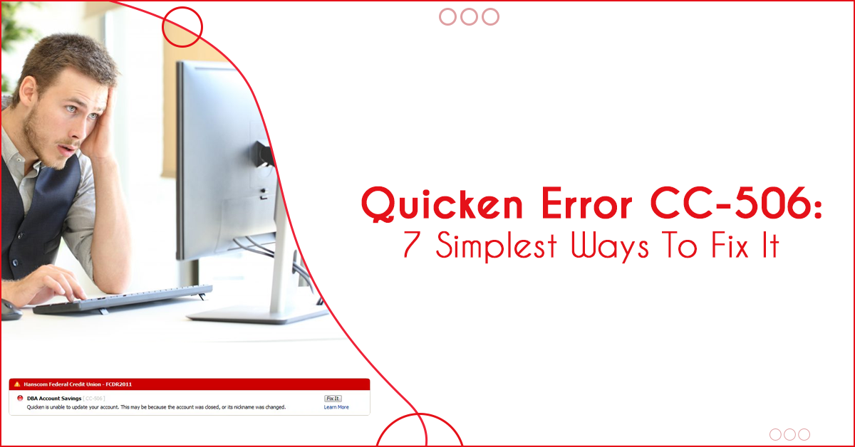 Quicken Error CC-506: 7 Simplest Ways To Fix It - Wireitsolutions - Medium