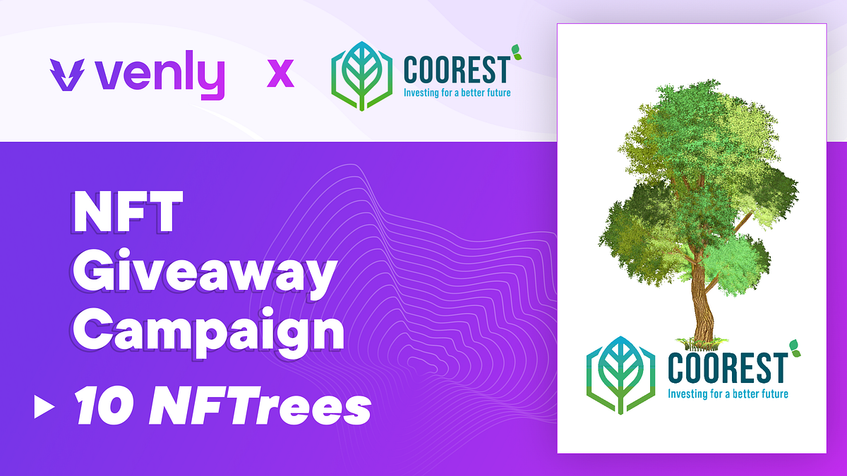 Venly x Coorest — NFTree Giveaway Campaign | by VenlyEditorial | Venly