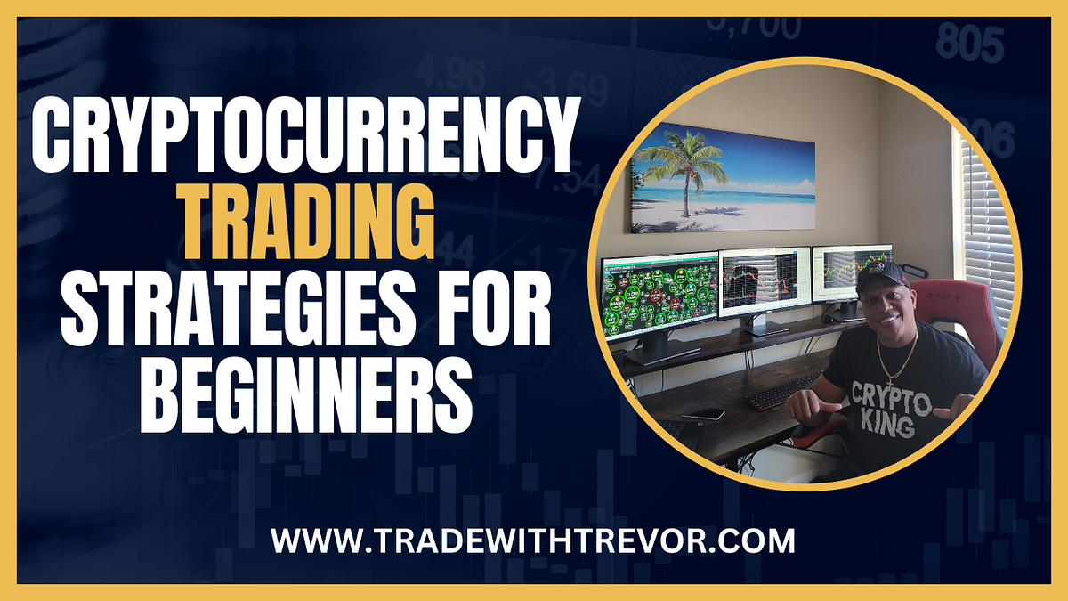 TRADE SMART, TRADE CRYPTO: YOUR BEGINNER’S GUIDE TO DIGITAL SUCCESS ...