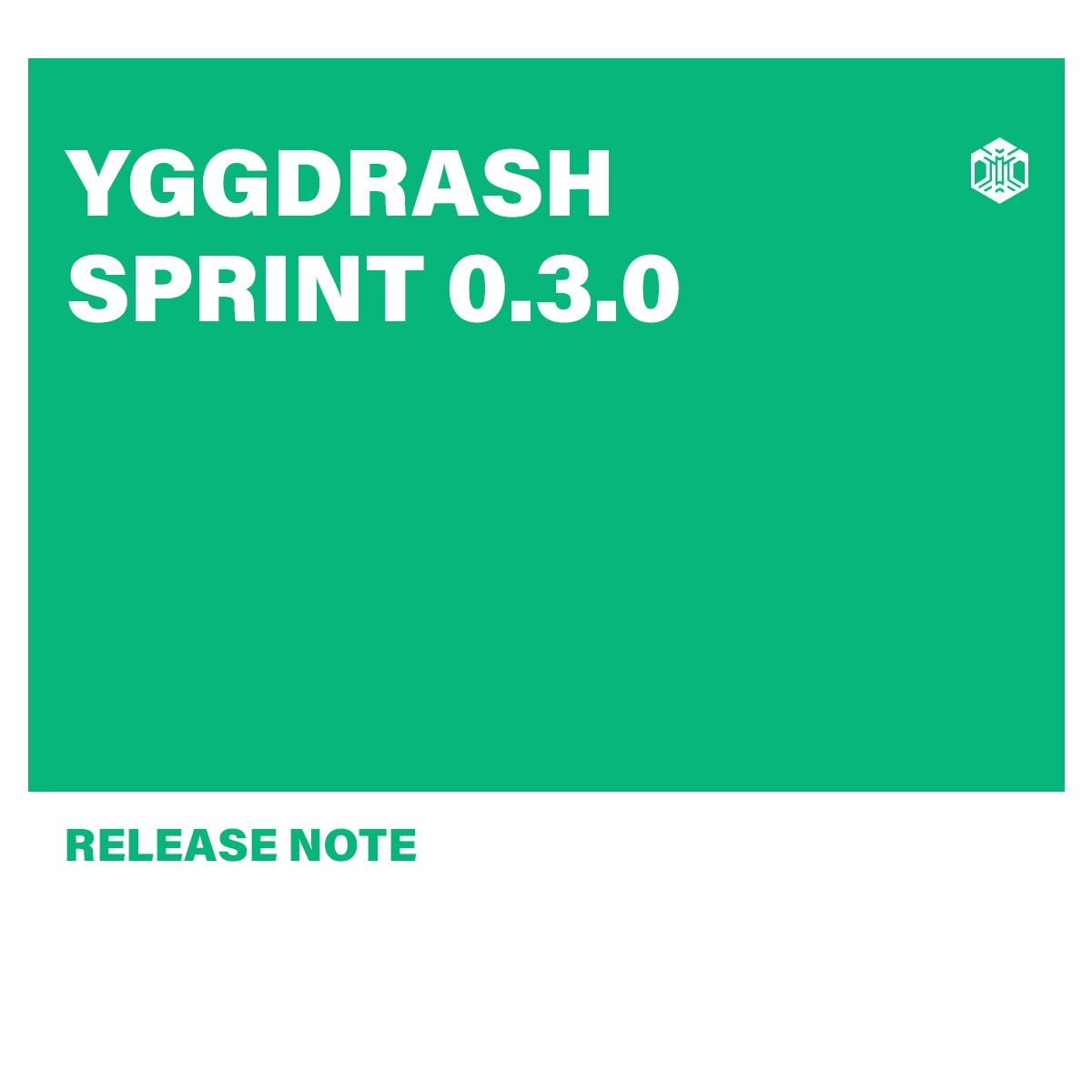 YGGDRASH Release Note — Sprint 0.3.0 | by MCS Token Official | YGGDRASH ...