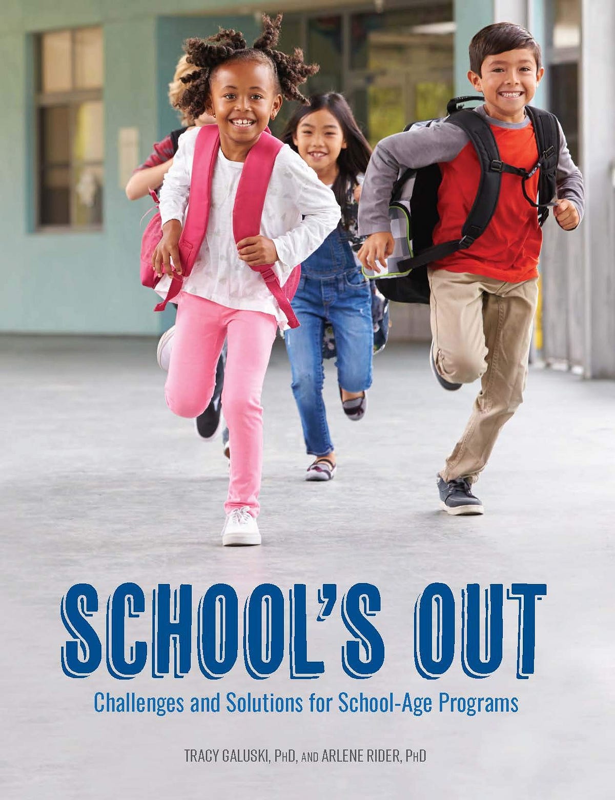 [EPUB[BEST]} School’s Out: Challenges and Solutions for School-age ...