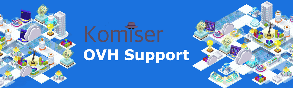 Komiser: OVH Environment Inspector | by Mohamed Labouardy | Komiser ...