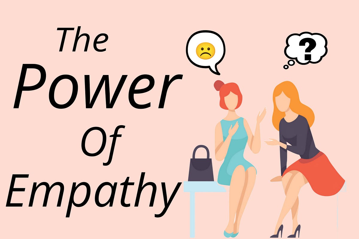 The Power of Empathy: Why Embracing It is Important in Our Lives In a ...