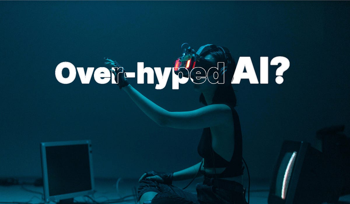 Is AI & ML Worth the Hype? — A Twisted Opinion | by Teenage Programmer ...