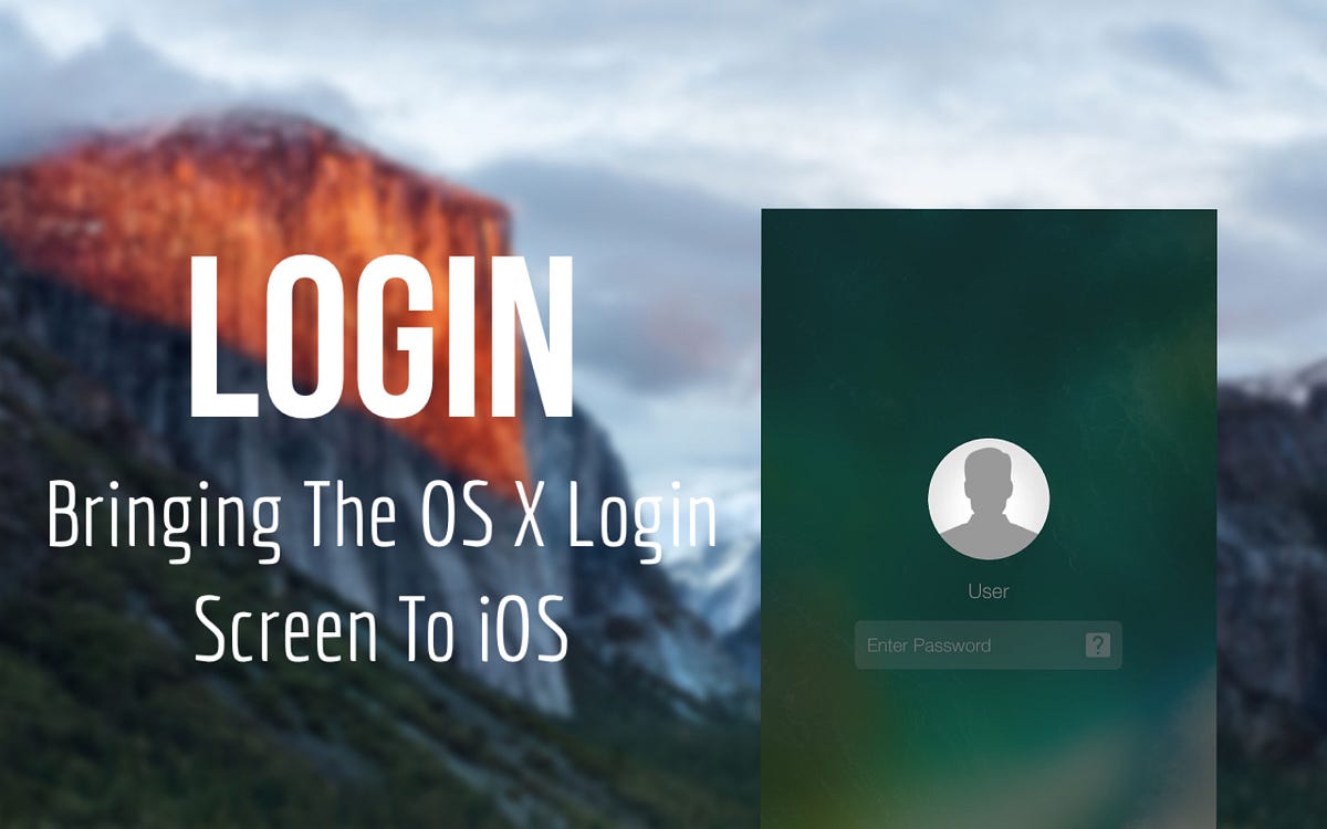 Cydia Spotlight: Login. Login: Bringing the OS X login page to… | by ...