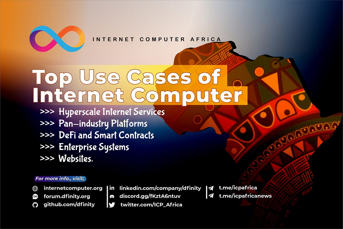 The Top Use Cases of Internet Computer (ICP) | by Christopher Eniayemo ... The Top Use Cases of Internet Computer (ICP) | by Christopher Eniayemo ...