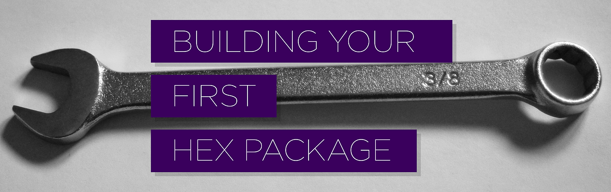 Building Your First Hex Package. This article has been moved to… | by ...