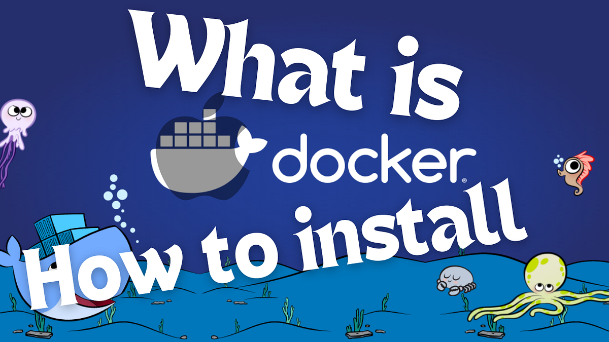 A Beginner’s Guide to Docker: How to Install Docker Desktop and Run Your First Container | by ...