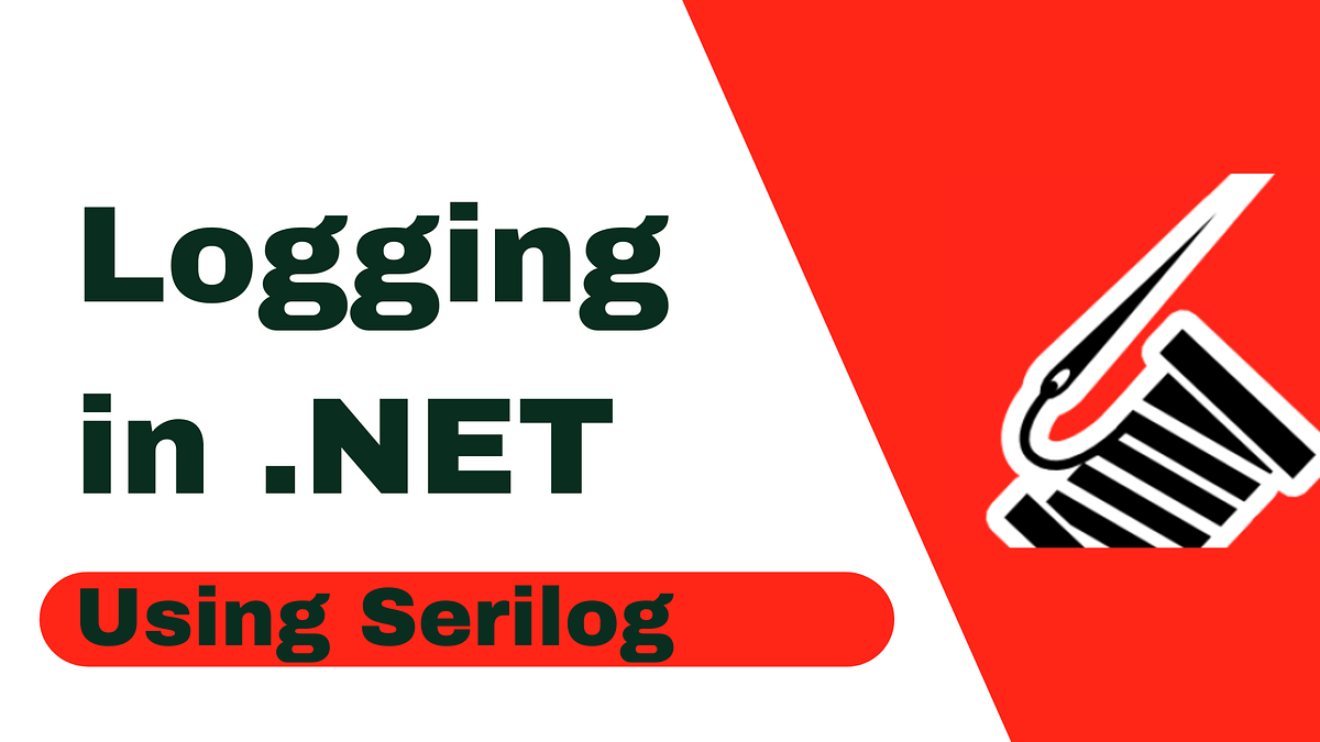Introduction to Serilog: Logging in .NET Core | by Hamza Al-Asal | Medium