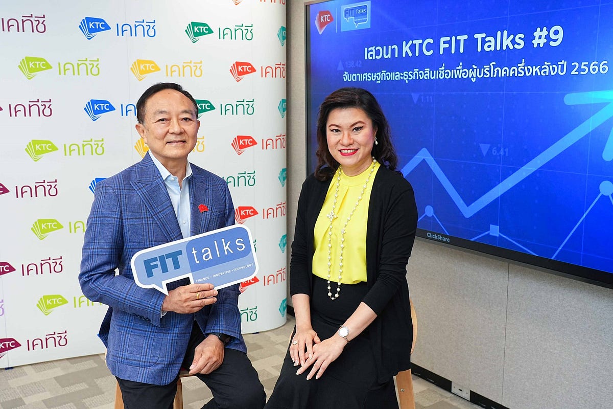 KTC x TDRI Hosted KTC FIT Talks #9: “Insights on the Thai Economy | by CHANGEintomagazine | Jun ...