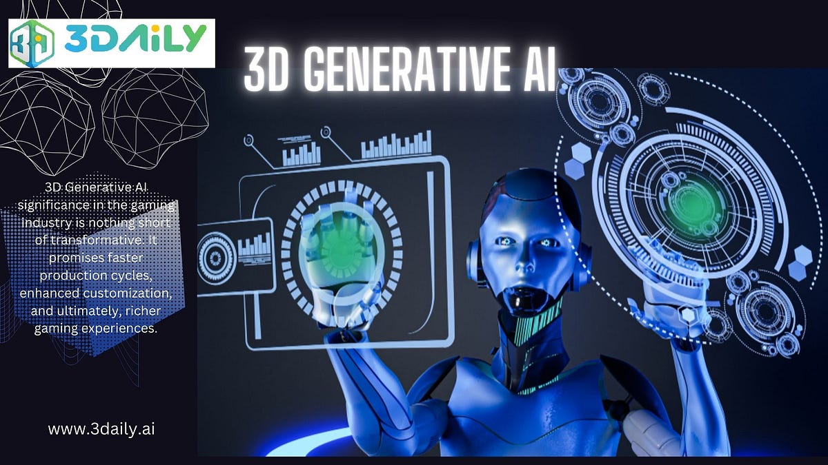 3D Generative AI and Its Impact on Game Development | by 3DAiLY | Mar, 2024 | Medium