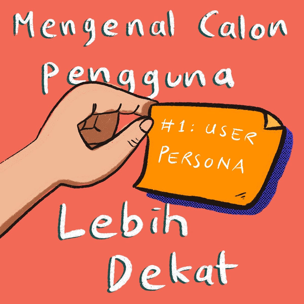 Mengenal calon pengguna lebih dekat #1 — User Persona | by Utari ...