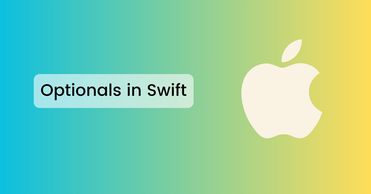 Optionals in Swift. Optionals are an essential concept in… | by Sudha Chandran B C | Swiftable ...