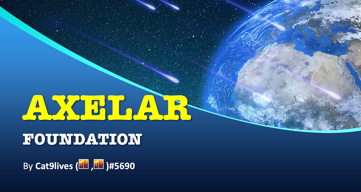 “Axelar Network” — Empowering dApp builders and blockchain ecosystems ...