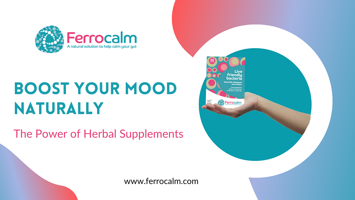 Boost Your Mood Naturally: The Power of Herbal Supplements | by ...