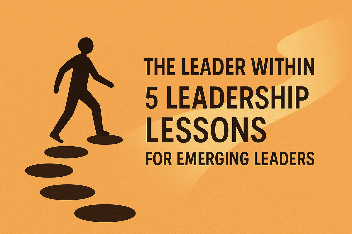 5 lessons learned from embracing the call of leadership | by Spenser ...