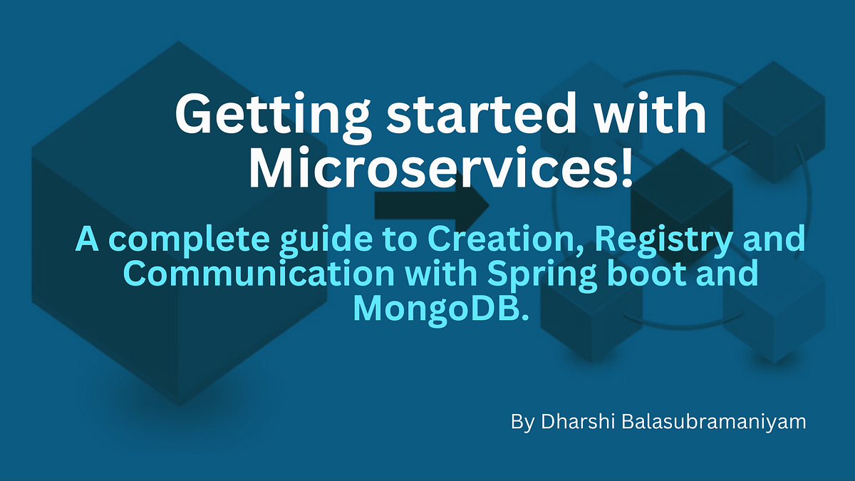 Getting started with Microservices | by Dharshi Balasubramaniyam | Javarevisited | Medium