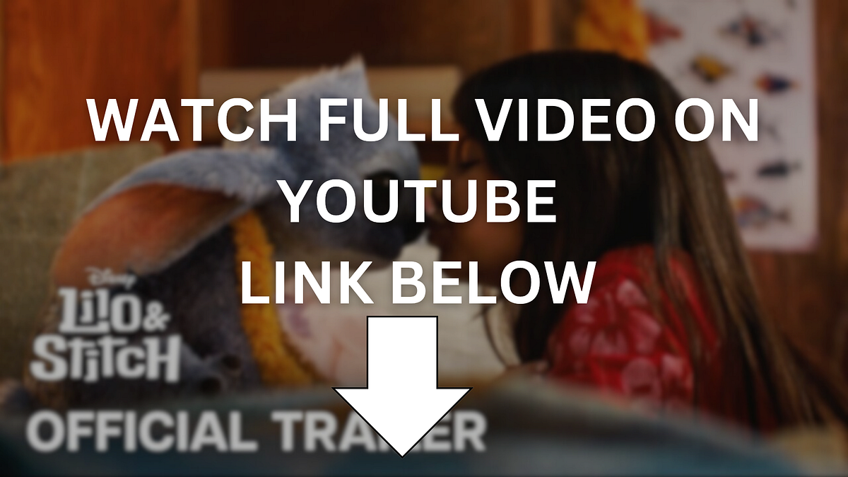 Disney’s Lilo & Stitch movie trailer: ‘Teaser showing Stitch up to his ...