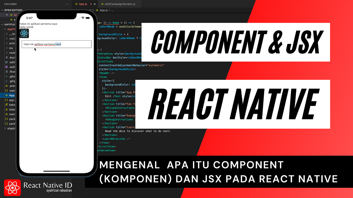 Apa Itu Component dan JSX Pada React Native ? | by syafrizal rahadian | Medium