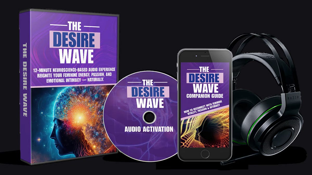 The Desire Wave Review: How a 12-Minute Sound Journey Is Helping Women ...